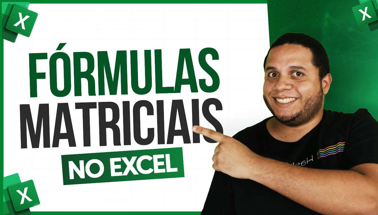 Fórmulas Matriciais no Excel (Valores Únicos em uma Tabela)