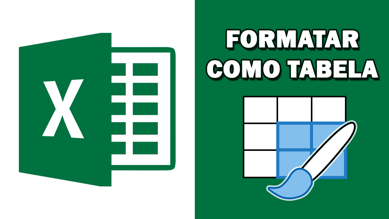 Formatar como Tabela - As vantagens dessa opção no Excel