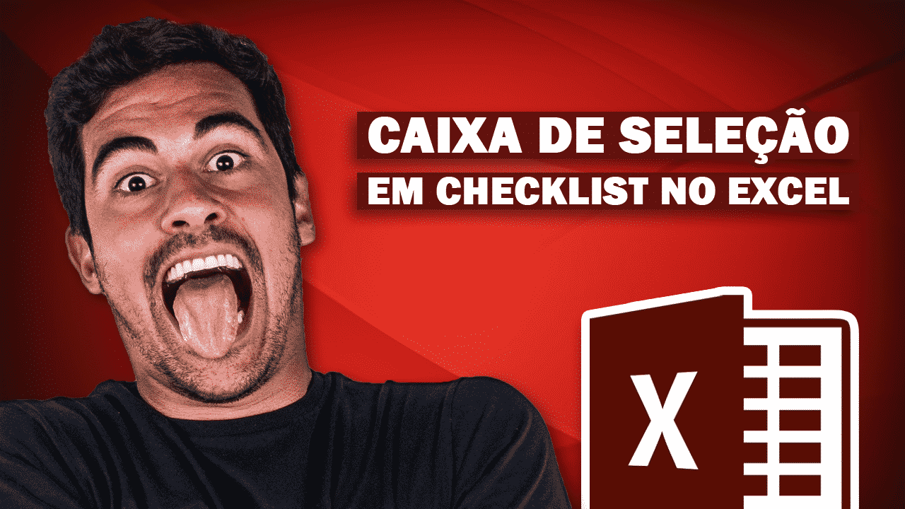 Caixa de Seleção no Excel para Criação de CheckList Caixa de Seleção no Excel para Criação de CheckList