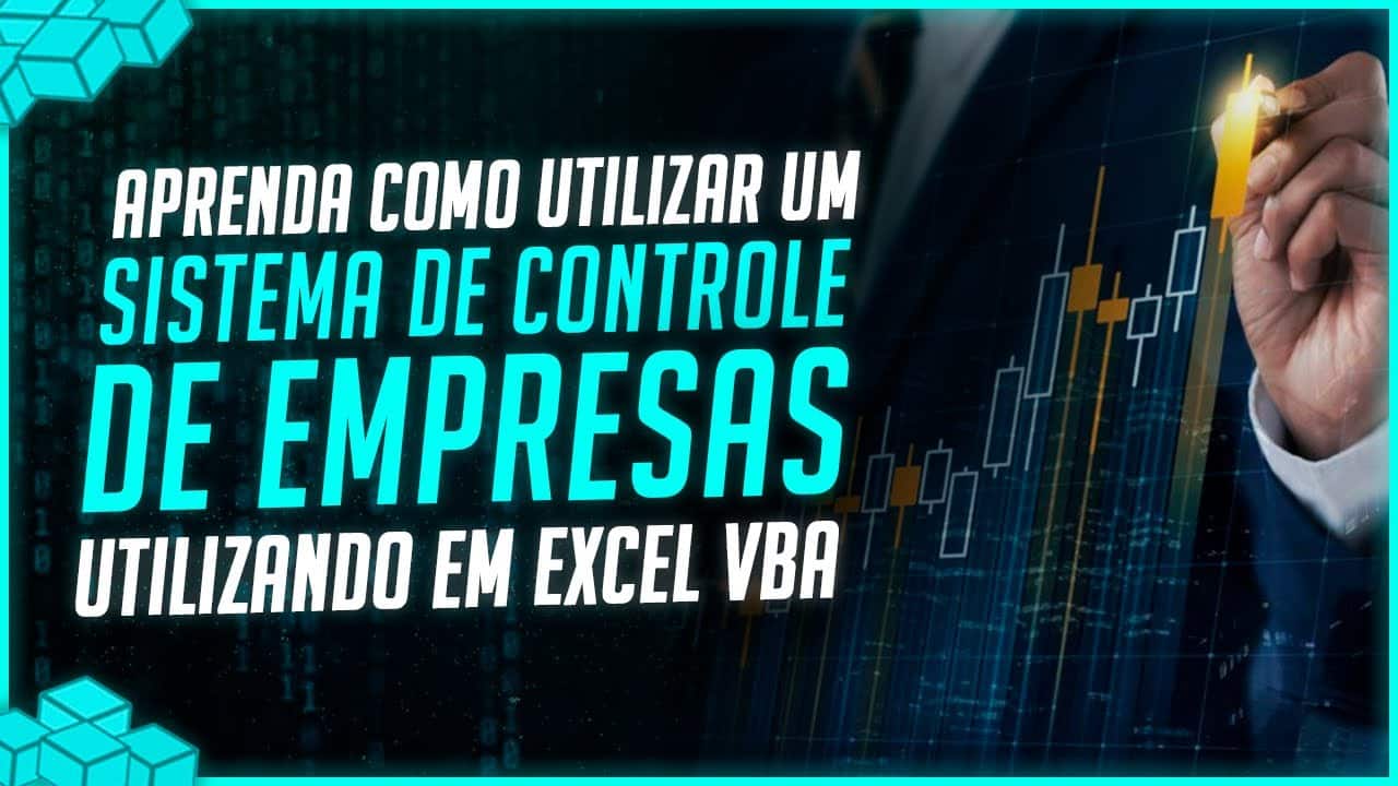 Controle para Empresas em VBA - Crie Seu Controle do Zero
