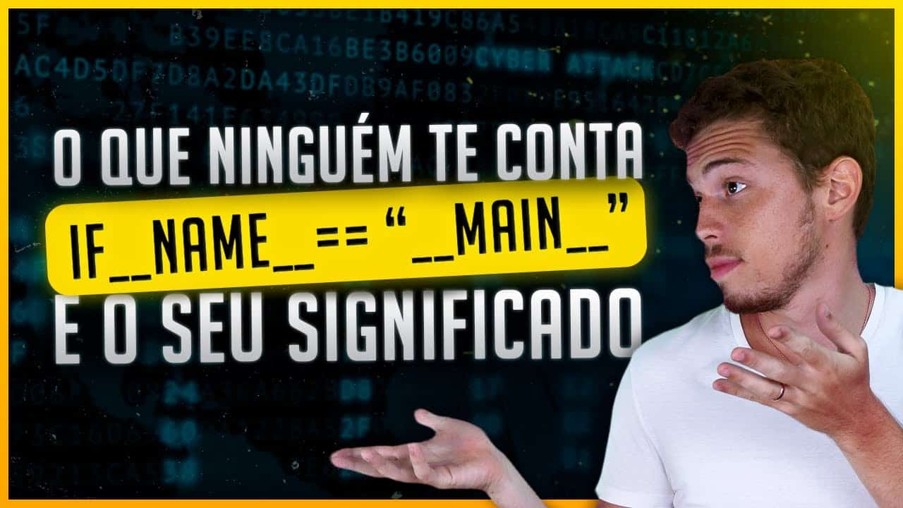 Entenda o if __name__ == "__main__" em Python: Guia Completo