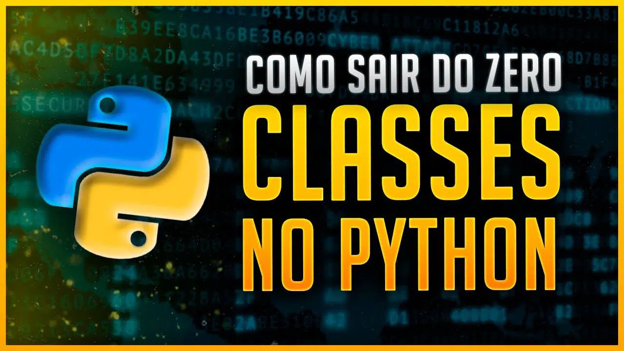 Classes no Python – Como Sair do Zero em POO