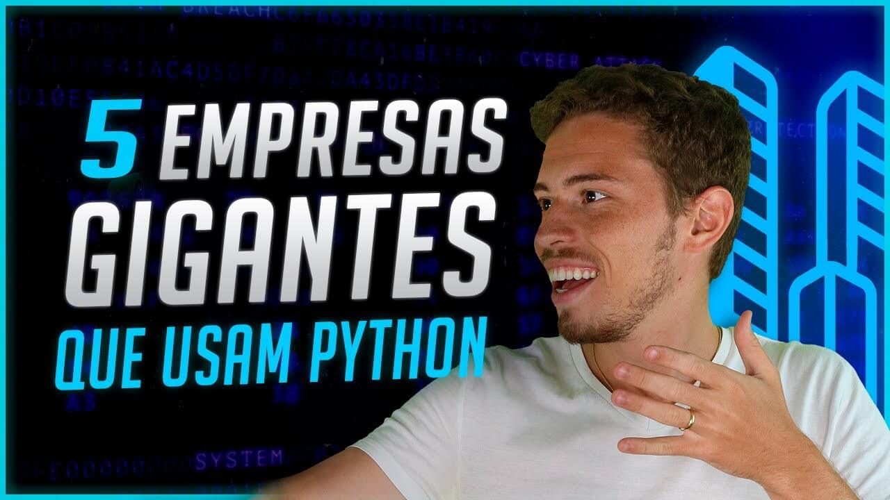 Empresas Grandes que Usam Python