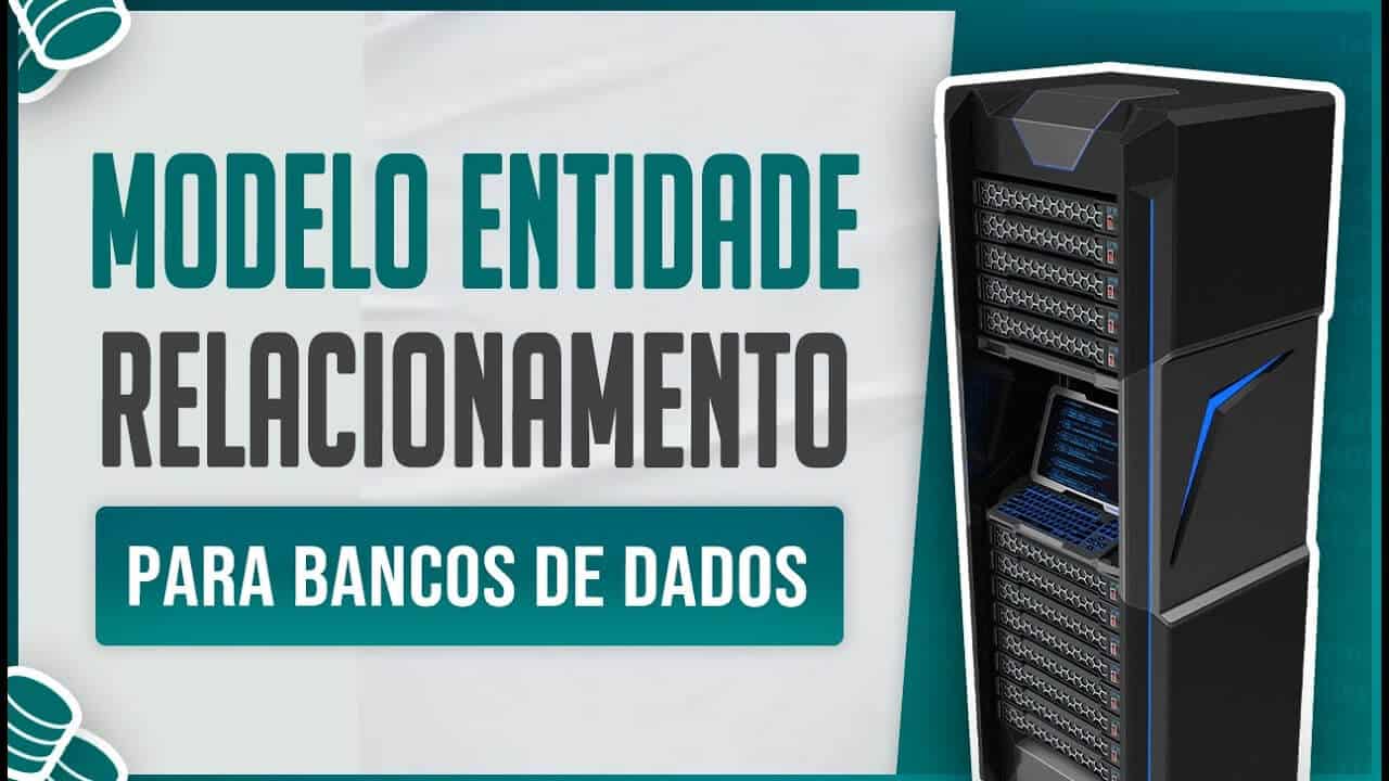 Modelo Entidade Relacionamento - O que é e Como Funciona?