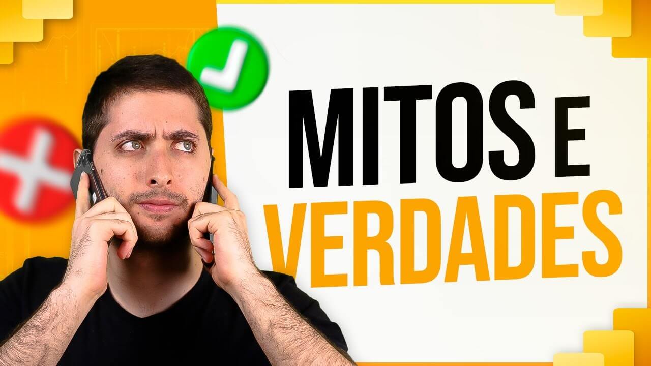 Mitos e Verdades do Power BI - Entenda o Que é Verdade