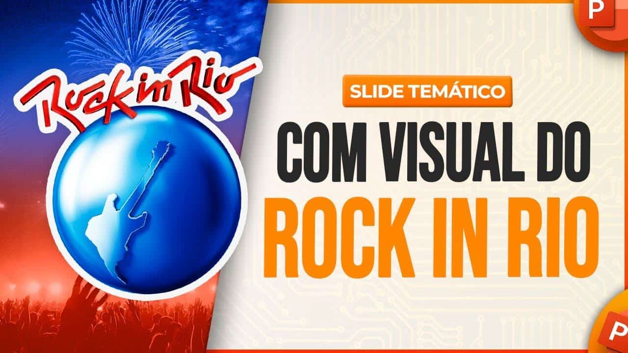 Visual do Rock in Rio em Slides no Power Point - Slides Temáticos