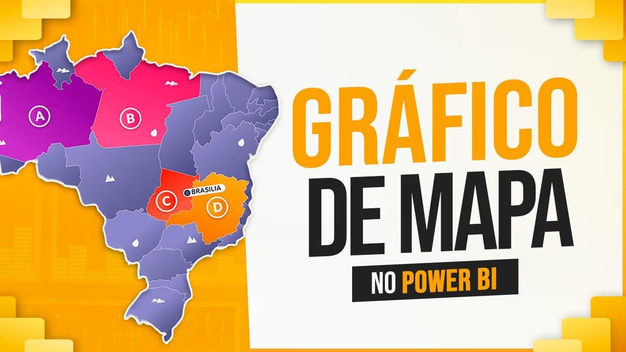 Gráfico de Mapa no Power BI - Quais São e Como Usar?