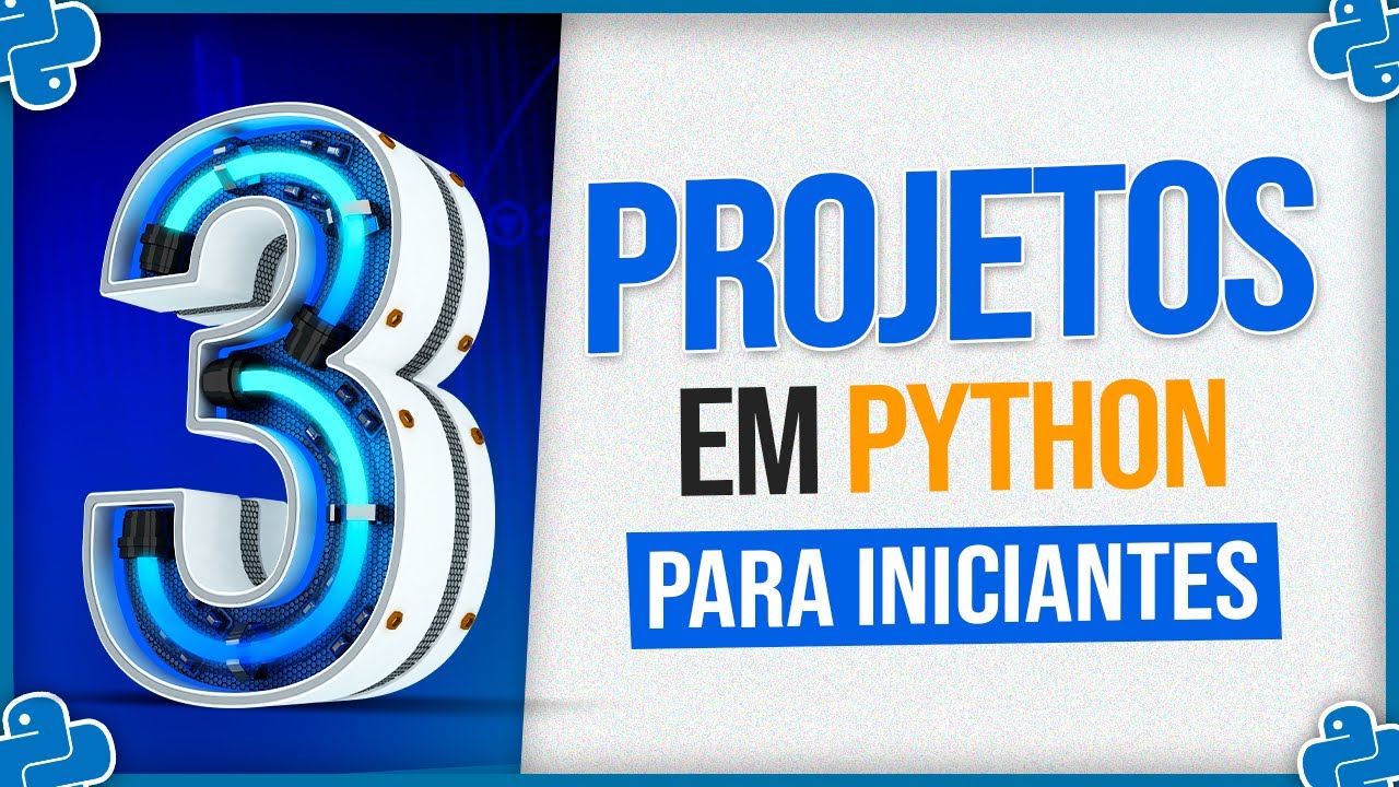 Projetos em Python para Iniciantes para o Mercado de Trabalho Projetos em Python para Iniciantes para o Mercado de Trabalho