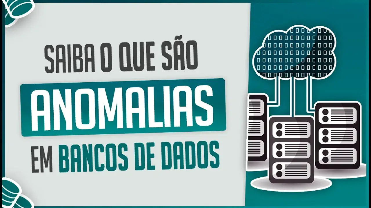 Anomalias em Bancos de Dados - Quais São as 3 Categorias?