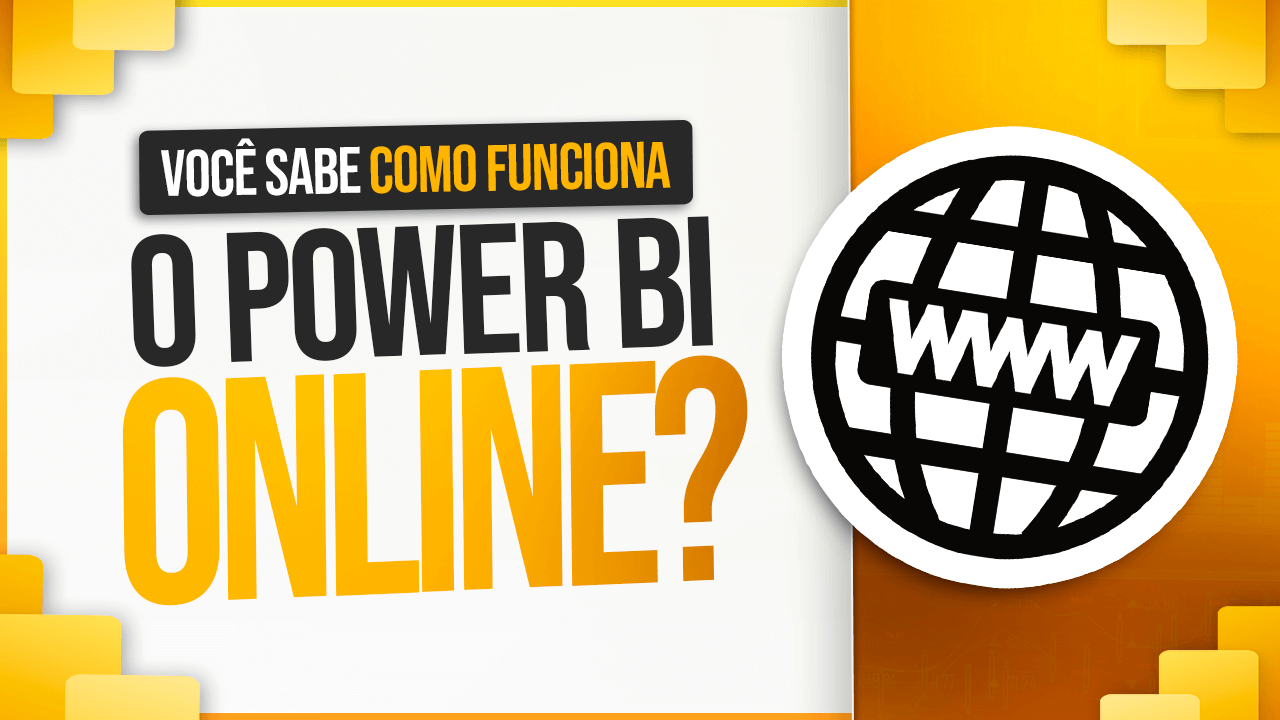 Como Funciona o Power BI Online e Quais São Suas Vantagens?