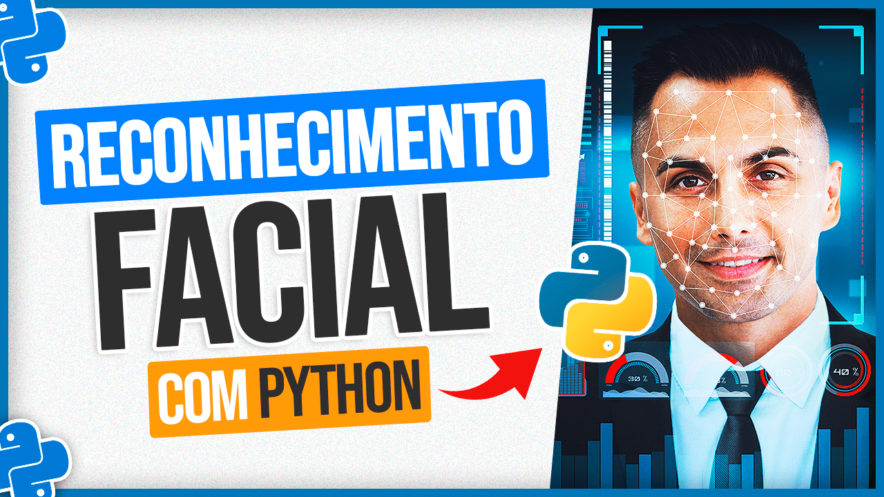 Reconhecimento Facial com Deepface no Python: Guia Completo