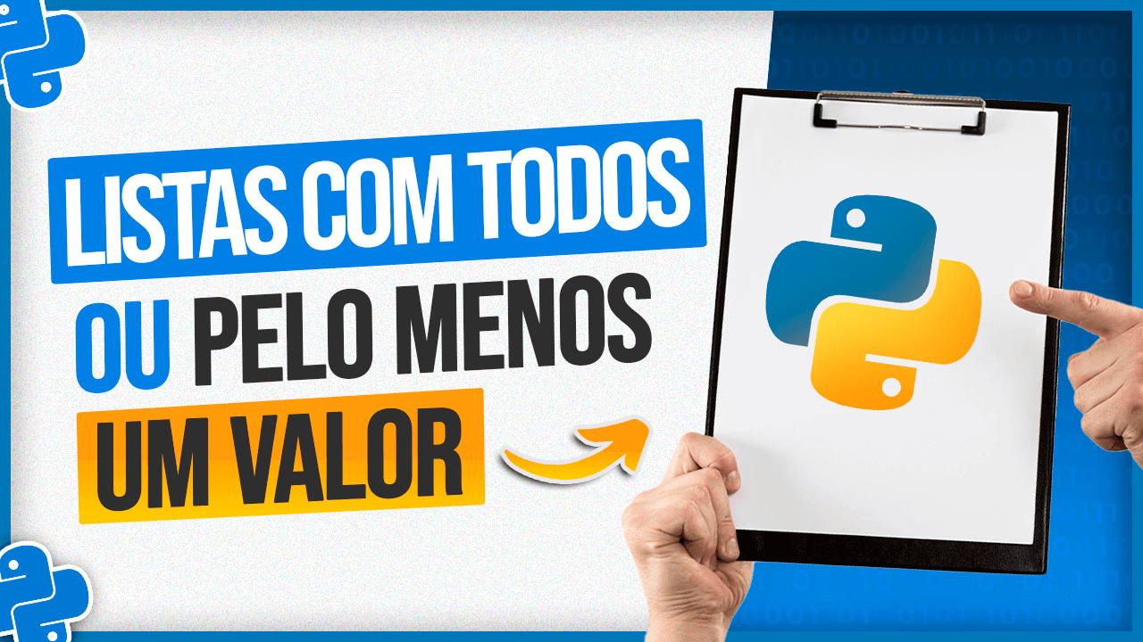 All e Any no Python - Como Analisar Itens de uma Lista?