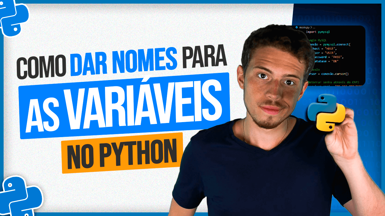 Como Dar Nomes para Variáveis? Guia de Estilo em Python
