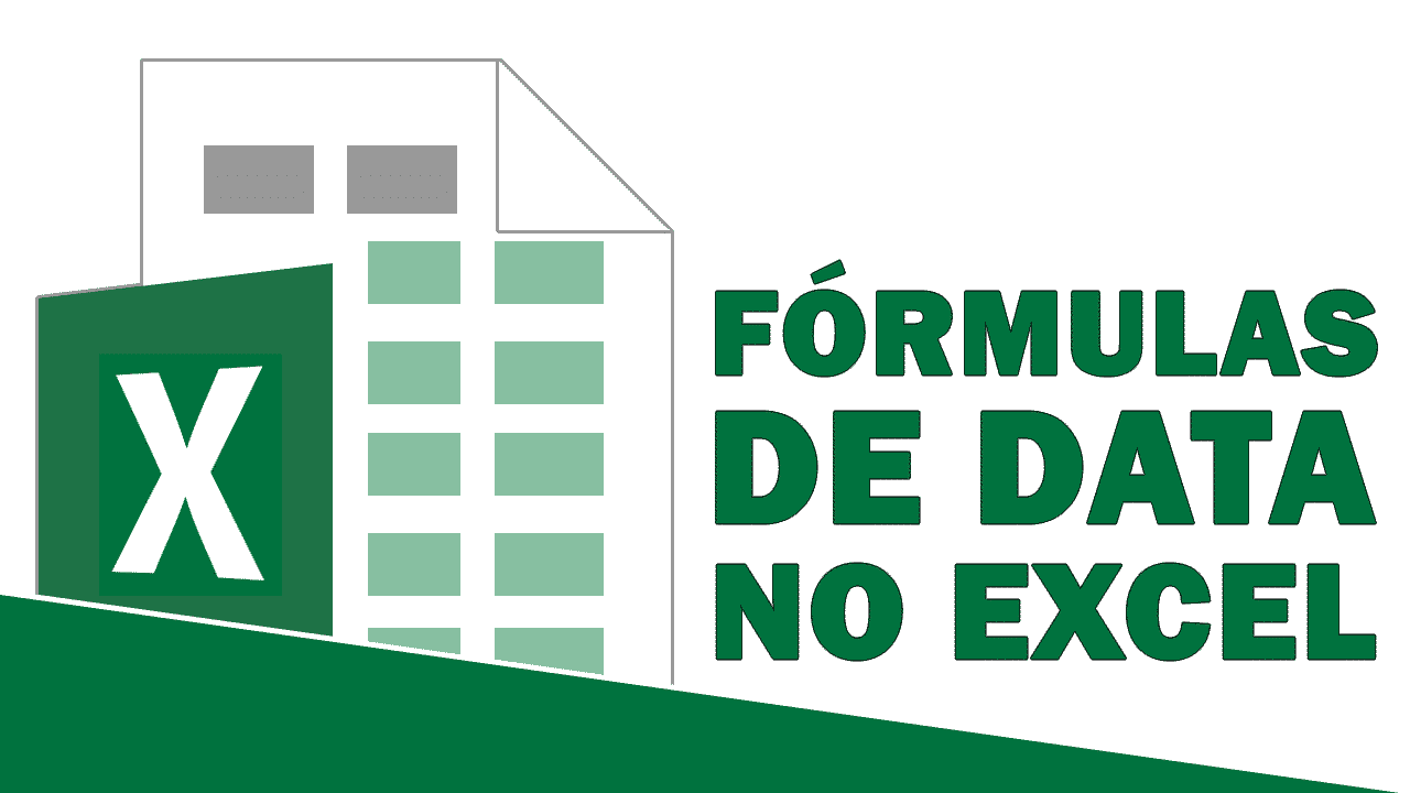 Fórmulas de Data para realizar Operações com Datas no Excel