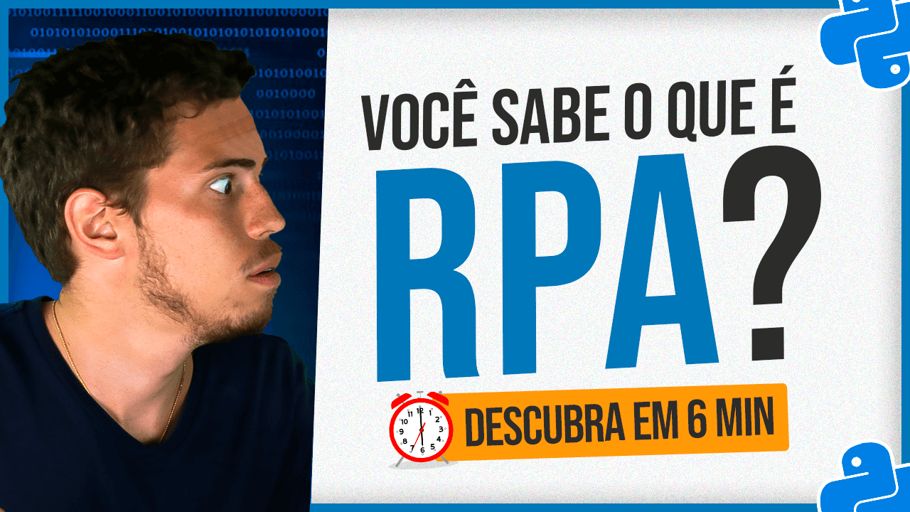 O que é RPA? Por que Você Pode se Beneficiar em Aprender?