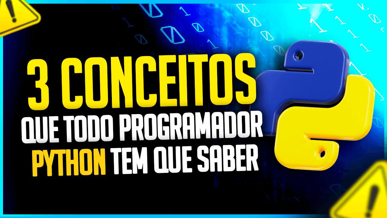 Conceitos Importantes em Python que Você Precisa Saber!