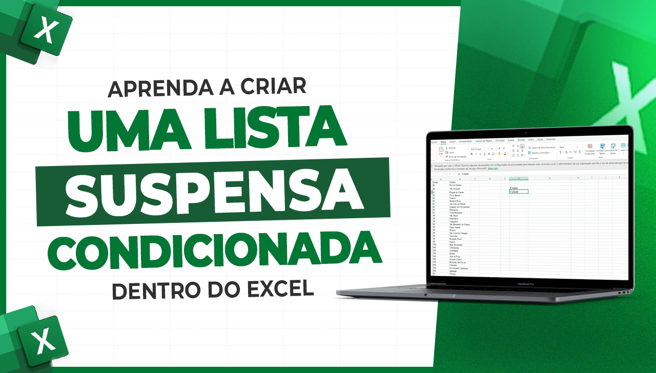 Lista Suspensa Condicionada no Excel – Aprenda Como Criar!