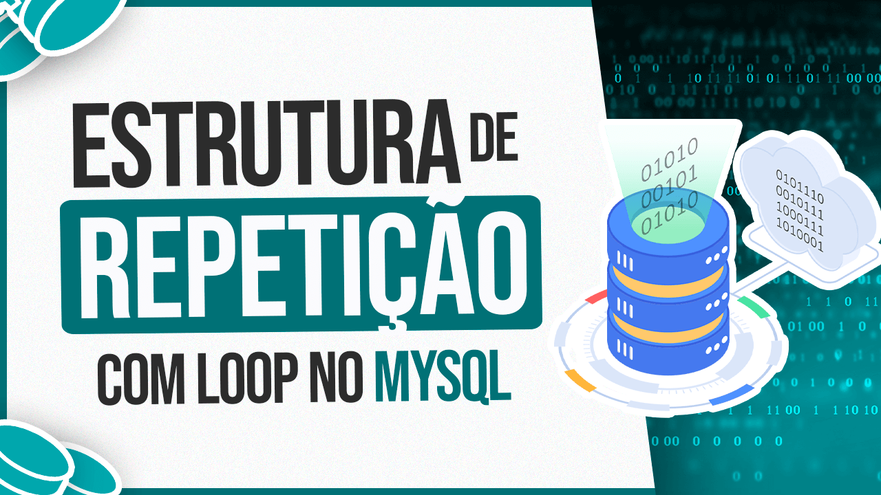 Estrutura de Repetição com LOOP no SQL