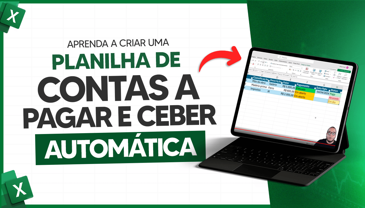 Planilha de Contas a Pagar e Receber – Crie a Sua