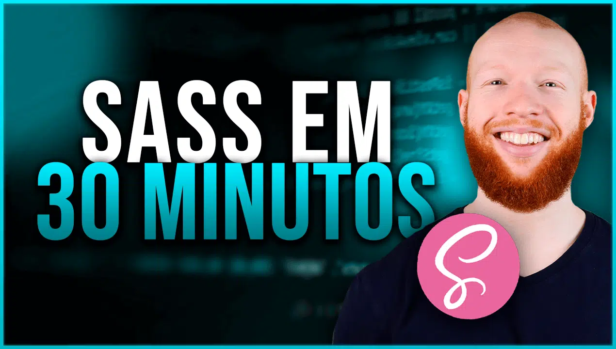 O que é SASS – Aprenda SASS de Forma Fácil e Prática