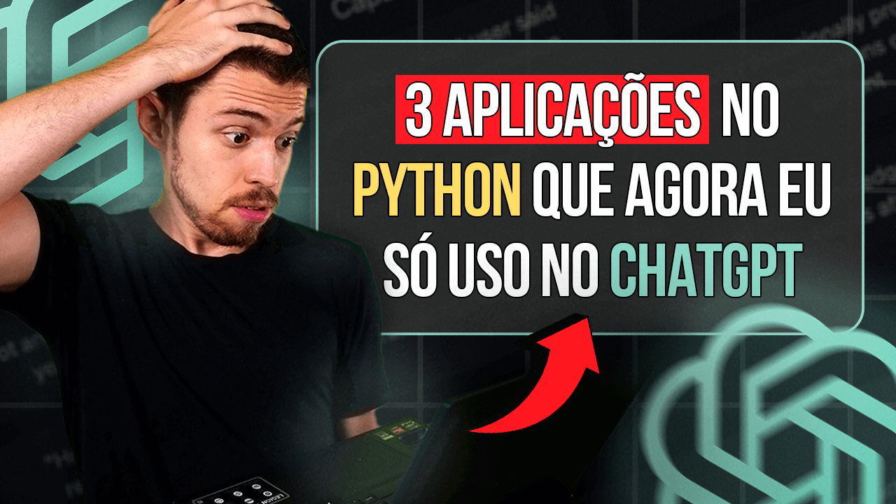 3 Aplicações no Python com ChatGPT
